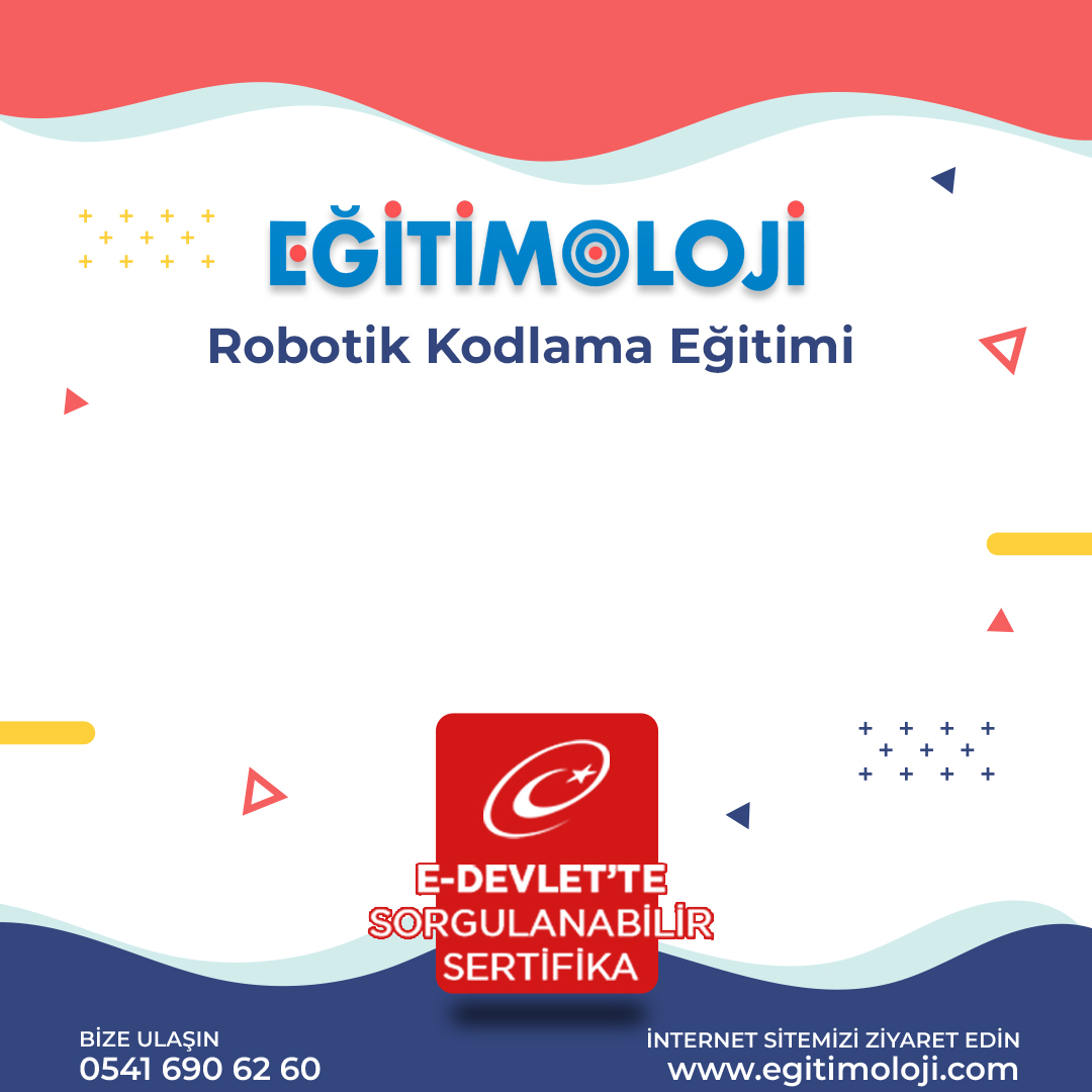 Robotik Kodlama Eğitimi Eğitimoloji